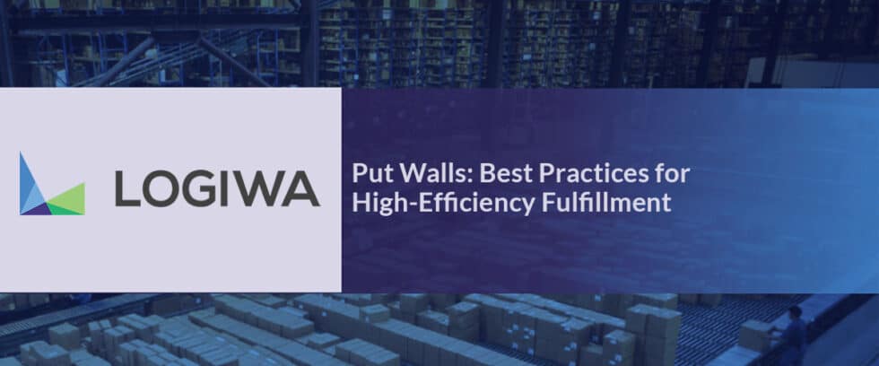 Warehouse Put Wall: Best Practices for High-Efficiency Fulfillment ...