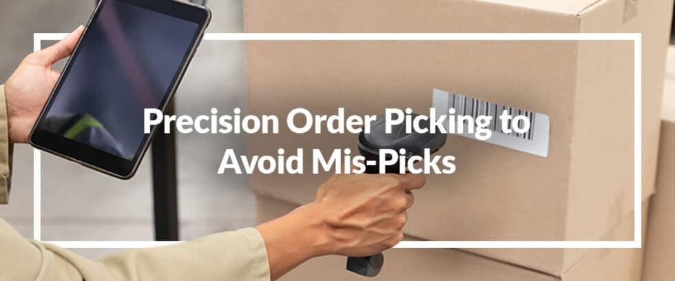 Precision Order Picking: How Online Retailers Can Avoid Mis-picks ...